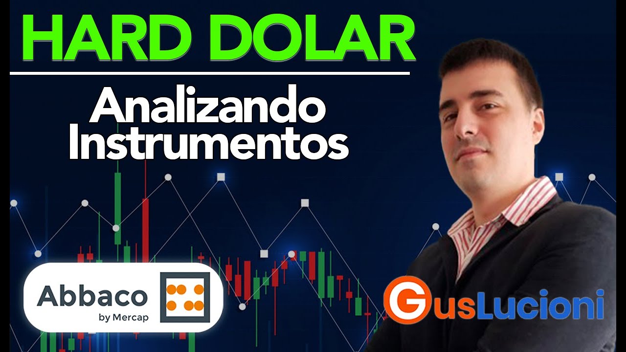 Analizamos distintos instrumentos Hard Dollar - Mercap Newsroom